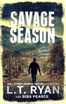 Just another . . . Savage Season – Into the Fire